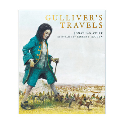 英文原版 Gulliver's Travels 罗伯特·英潘名著插画系列 格列佛游记 精装 国际安徒生插画奖得主Robert Ingpen 进口英语原版书籍