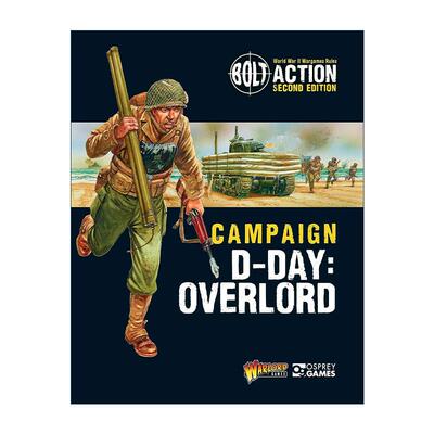 英文原版 Bolt Action Campaign D-Day Overlord 桌面战争兵棋 诺曼底霸主 英文版 进口英语原版书籍