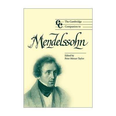 英文原版 The Cambridge Companion to Mendelssohn 剑桥门德尔松研究指南 剑桥音乐指南系列 英文版 进口英语原版书籍