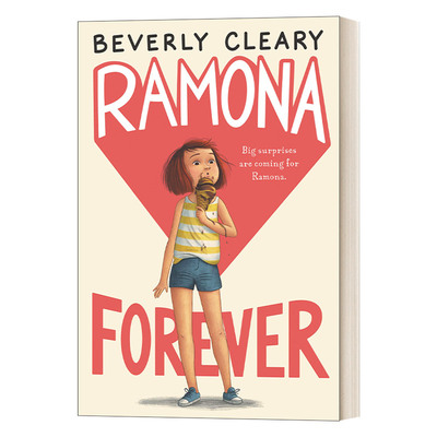Ramona Forever 永远的蕾蒙娜系列 儿童章节桥梁书 儿童小说 章节书 学生课外读物 平装