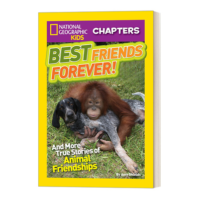 英文原版 National Geographic Kids Chapters Best Friends Forever 国家地理儿童章节书 永远的好朋友 英文版 进口英语原版书籍