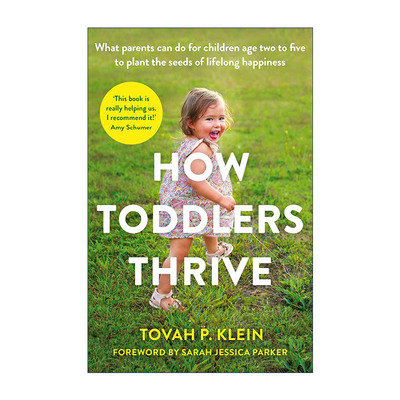英文原版 How Toddlers Thrive 儿童怎样茁壮成长 如何培养快乐的孩子 托娃·克莱因 英文版 进口英语原版书籍