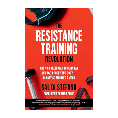 英文原版 The Resistance Training Revolution 阻力训练 无有氧燃烧脂肪和防止身体衰老的方法 英文版 进口英语原版书籍