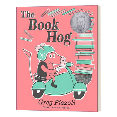 The Book Hog  书猪 讲述喜欢囤积书籍的书猪的故事 葛瑞格·皮佐里 精装绘本