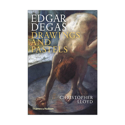 英文原版 Edgar Degas Drawings And Pastels 埃德加·德加 绘画与蜡笔画 英文版 进口英语原版书籍