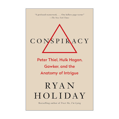 英文原版 Conspiracy 阴谋 彼得·蒂尔 胡克·霍根 高客传媒 新闻媒体 绝对自控作者Ryan Holiday 精装 英文版 进口英语原版书籍