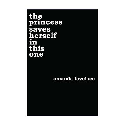 英文原版 the princess saves herself in this one 公主在此自我救赎 女性本是不凡魔法系列 Amanda Lovelace诗集 英文版