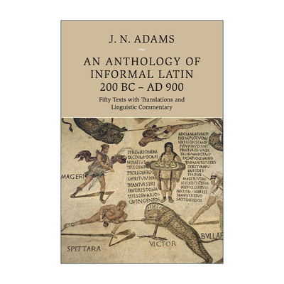 英文原版 An Anthology of Informal Latin 非正式拉丁文选集 公元前200年至公元900年 英文版 进口英语原版书籍