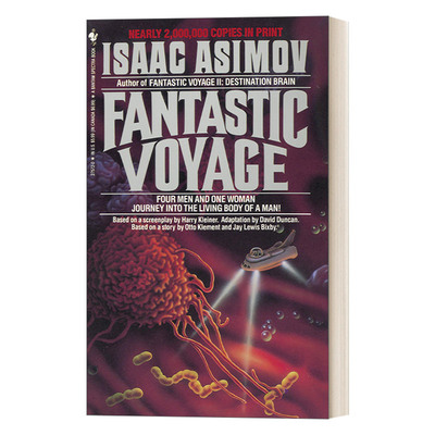 Fantastic Voyage: A Novel 神奇旅程 Isaac Asimov艾萨克·阿西莫夫