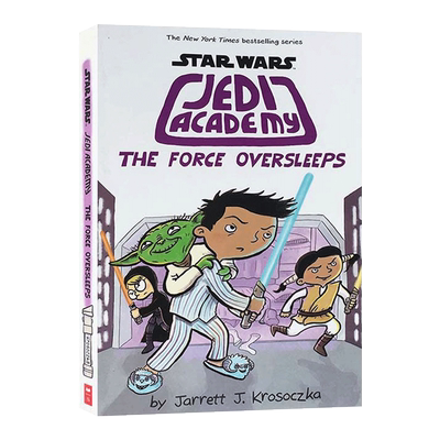 学乐儿童冒险章节桥梁故事书5 Star Wars Jedi Academy #5 The Force Oversleeps 英文原版儿童读物 进口英语书籍