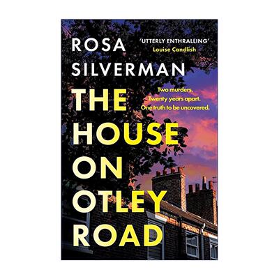 英文原版 The House on Otley Road 公寓旧案 英式悬疑惊悚 犯罪推理 Rosa Silverman 大开本 英文版 进口英语原版书籍