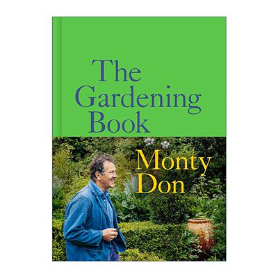 英文原版 The Gardening Book 园艺之书 植物 花卉 蔬菜种植指南 DK园艺智慧作者蒙蒂·唐 精装 英文版 进口英语原版书籍