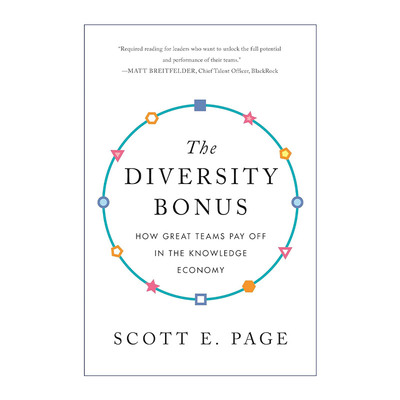 The Diversity Bonus 多样性红利 伟大的团队如何在知识经济中获得回报 Scott E. Page