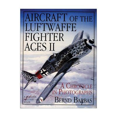英文原版 Aircraft of the Luftwaffe Fighter Aces Vol.II 德国空军战斗机 卷二 精装插图历史 英文版 进口英语原版书籍