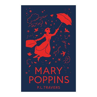 英文原版 Mary Poppins 玛丽·波平斯 随风而来的玛丽阿姨 90周年精装特别版 英文版 进口英语原版书籍