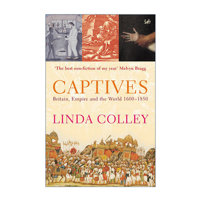 英文原版 Captives 囚徒 1600-1850年的英国、帝国与世界 琳达·科利 英文版 进口英语原版书籍