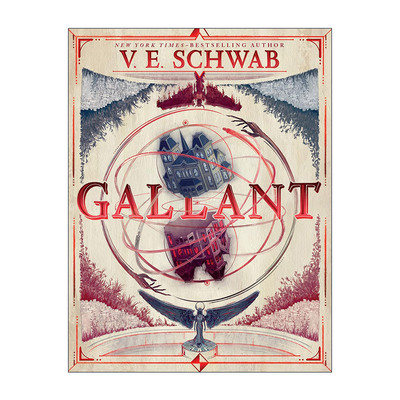 英文原版 Gallant 英勇 V.E.施瓦布新作 英文版 进口英语原版书籍