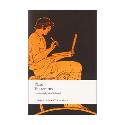 英文原版 Theaetetus 柏拉图 泰阿泰德篇 牛津世界经典 英文版 进口英语原版书籍