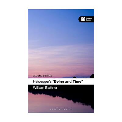 英文原版 Heidegger's 'Being and Time' 海德格尔 存在与时间导读 阅读指南 William D. Blattner 20世纪哲学 存在主义 现象学