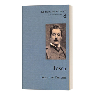 Tosca 经典歌剧指南：普契尼：托斯卡