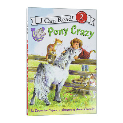 Pony Scouts: Pony Crazy 疯狂的小马 小马童子军分级阅读 I Can Read 2