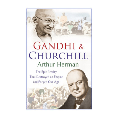 Gandhi and Churchill 甘地与丘吉尔 抗争与妥协的政治史诗