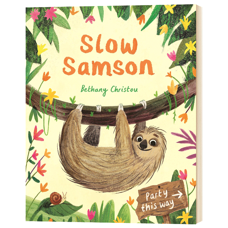 树懒森森 英文原版绘本 Slow Samson 英文版儿童英语读物 Bethany Christou 进口原版书籍