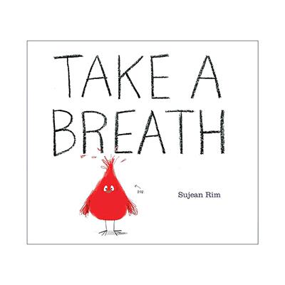 英文原版 Take a Breath 精装绘本 插画家Sujean Rim 英文版 进口英语原版书籍