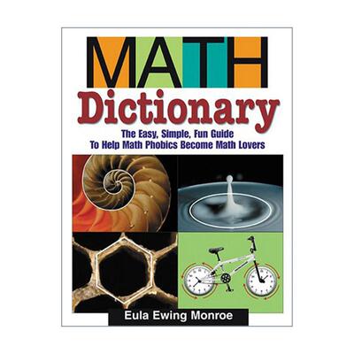英文原版 Math Dictionary 数学词典 儿童学习工具书 简单趣味指南 Eula Ewing Monroe 英文版 进口英语原版书籍