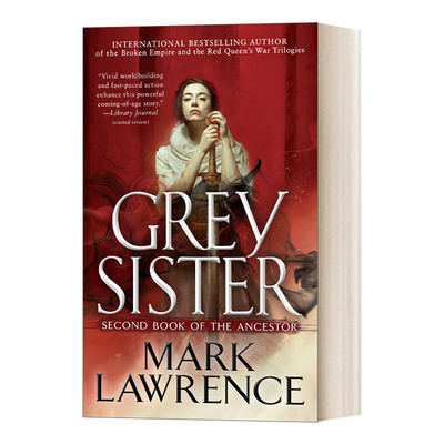 英文原版小说 Grey Sister Book of the Ancestor 2 修女 祖先之书系列2 Mark Lawrence 英文版 进口英语原版书籍