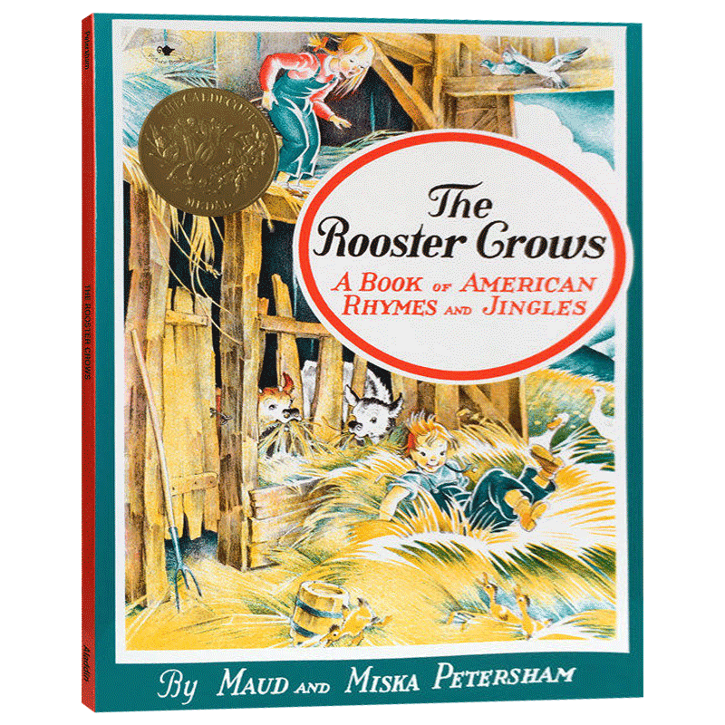 公鸡乌鸦 The Rooster Crows A Book of American Rhymes and Jingles 凯迪克金奖绘本 英文原版美国韵文童谣 儿童英语图画书绘本