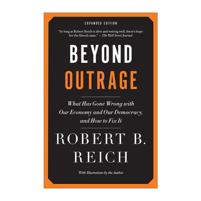 Beyond Outrage (Expanded) 超越愤怒 修复经济 Robert Reich