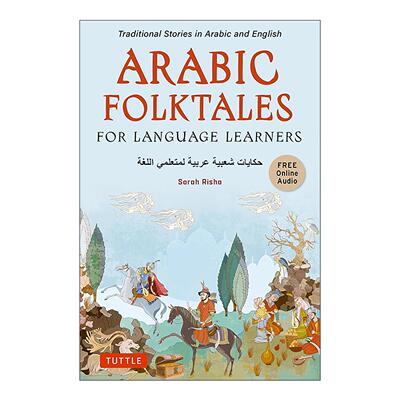 原版 Arabic Folktales for Language Learners 阿拉伯民间故事 含阿拉伯语英语双语在线音频 进口原版书籍