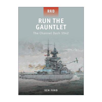 英文原版 Run The Gauntlet 二战多佛海峡英德激战1942 战争突袭系列 英文版 进口英语原版书籍