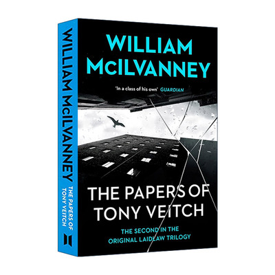 英文原版 The Papers of Tony Veitch 警官莱德劳探案2 托尼·维奇的文件 苏格兰推理小说家威廉·麦尔文尼 进口英语原版书籍