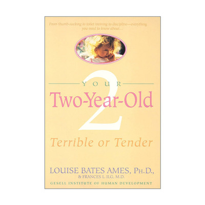 英文原版 Your Two-Year-Old 你两岁的孩子 可怕或温柔 育儿指南 耶鲁大学教授Louise Bates Ames 英文版 进口英语原版书籍