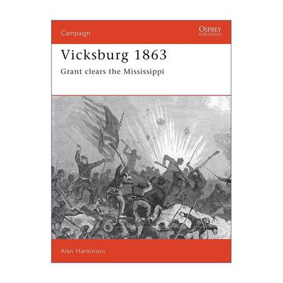 英文原版 Vicksburg 1863 美国内战 维克斯堡战役 战争历史系列 英文版 进口英语原版书籍