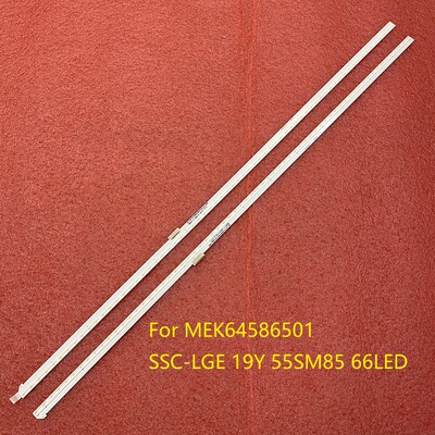 全新原装55SM8200PLA 灯条MEK64586501 SSC-LGE 19Y 55SM85 66LED