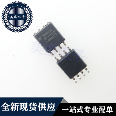 IC 芯片 SST25VF032B-80-4I-S2AF SOP8  集成电路 现货供应