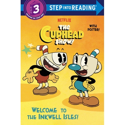 预订 Welcome to the Inkwell Isles! (the Cuphead Show!) 9780593430651