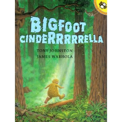 Bigfoot Cinderrrrrella 大脚怪灰姑娘 9780698118713