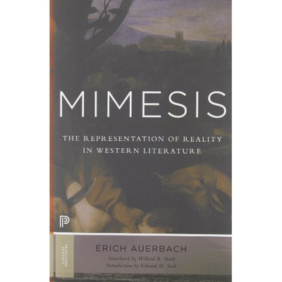 Mimesis The Representation of Reality in Western Literature - New and Expanded Edition 拟态：西方文学的现实表现 9780691
