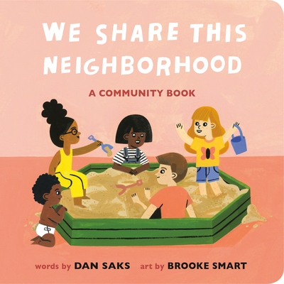 预订 我们共享这个社区：社区书籍 城市生活 英文 社区故事 Community Books We Share This Neighborhood: A Community Book:9780