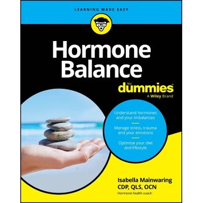 Hormone Balance For Dummies 达人迷系列——激素平衡 9781394303748