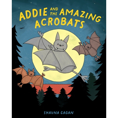 预订 艾迪和神奇杂技演员 动物 夜行动物 英文  Addie and the Amazing Acrobats:9781662640469