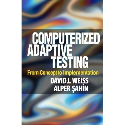 Computerized Adaptive Testing From Concept to Implementation 计算机自适应测试：从概念到实现 9781462554515