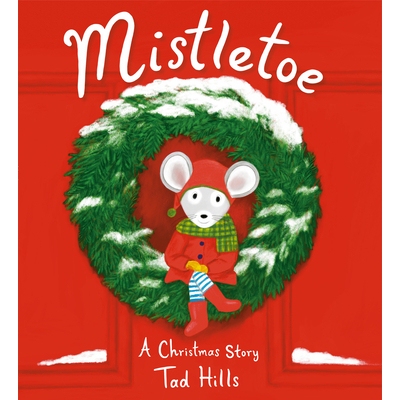 预订 Mistletoe: A Christmas Story 9780593174425