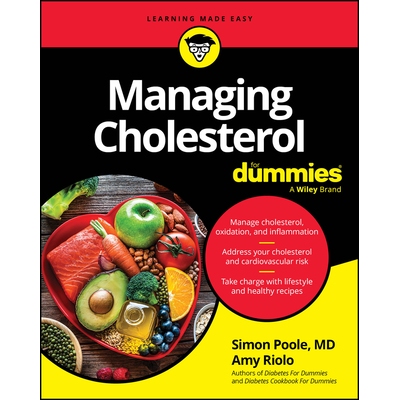 Managing Cholesterol For Dummies 管理胆固醇达人迷 9781394331062