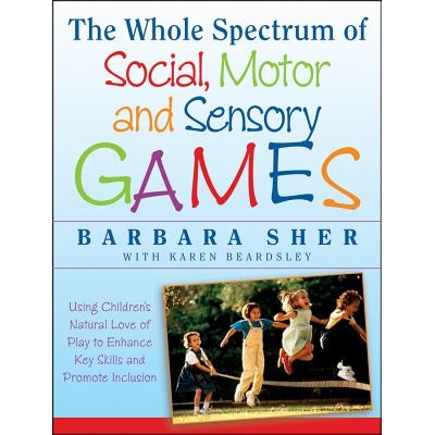 Early Intervention Games Fun, Joyful Ways to Develop Social and Motor Skills In Children with Autism Spectrum Or Sensor