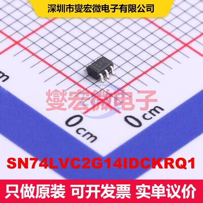 SN74LVC2G14IDCKRQ1 SC-70-6 逻辑门/反相器 逻辑 集成芯片IC
